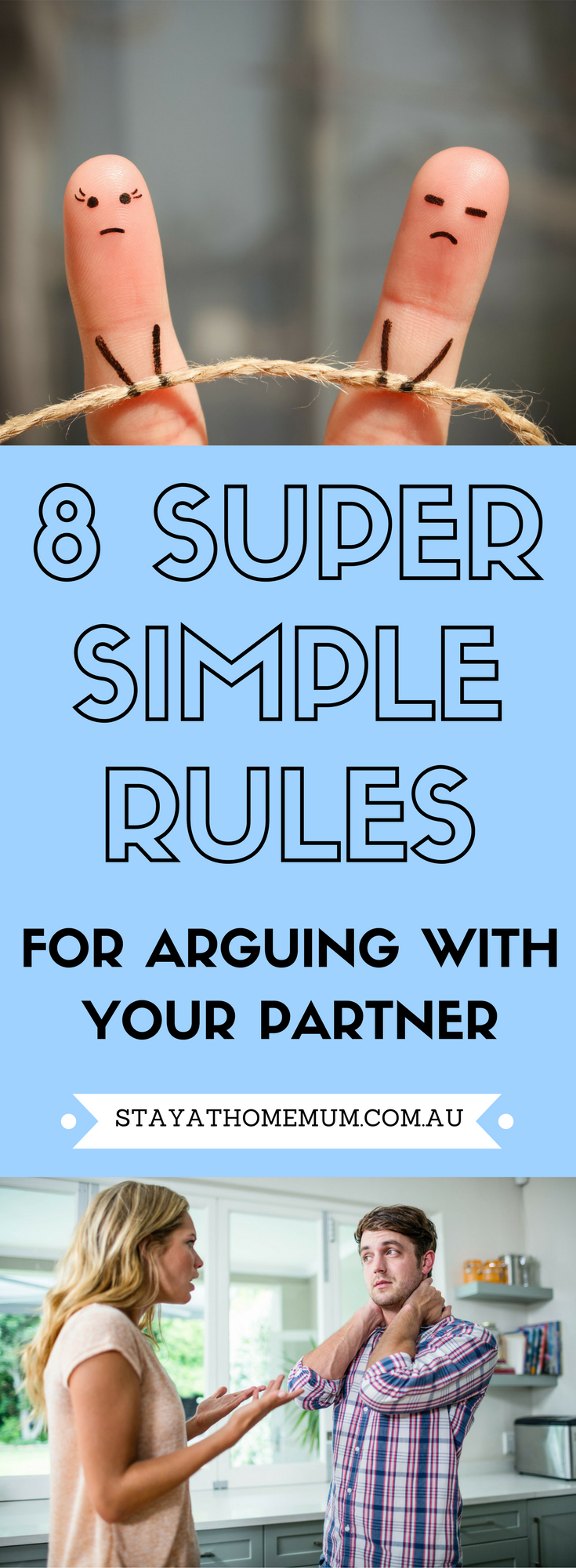8 Super Simple Rules For Arguing With Your Partner - Stay at Home Mum