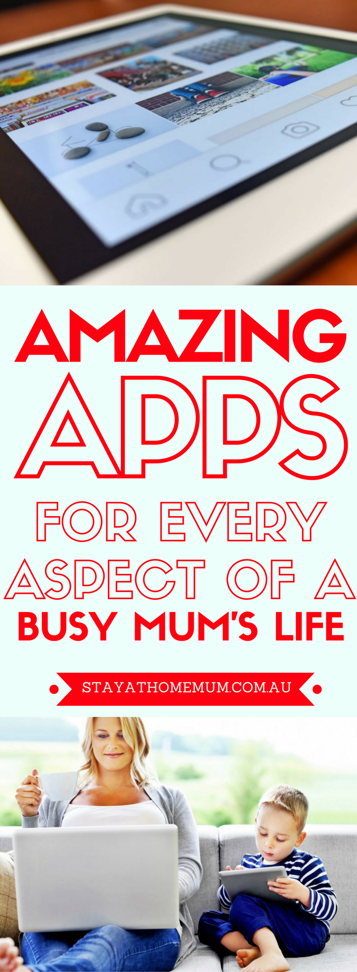 153 Best Apps for Every Aspect of a Busy Mum's Life - Stay at Home Mum