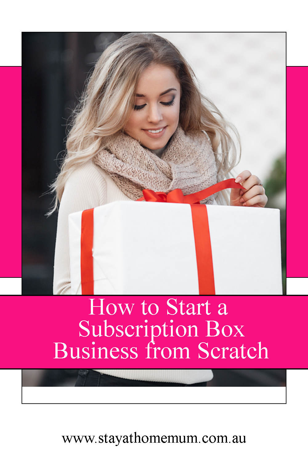 How to Start Your Own Subscription Box Business